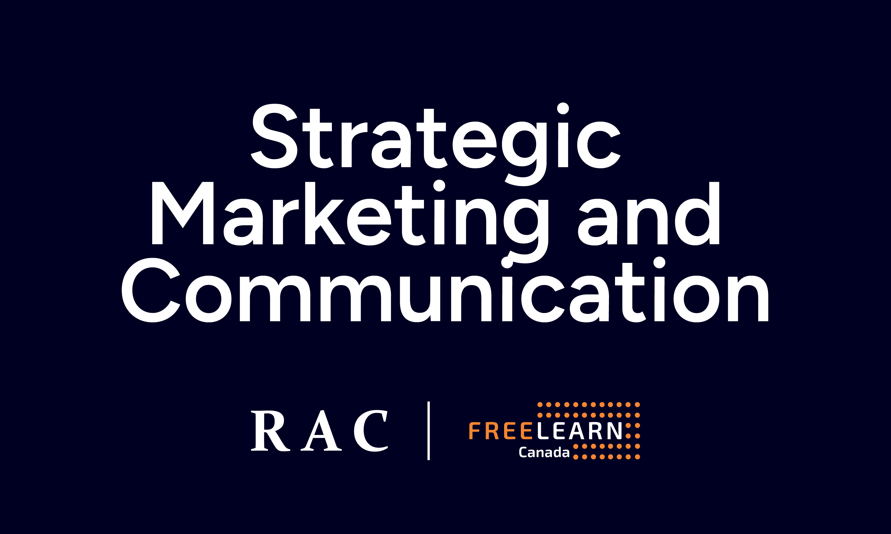 Strategic Marketing and Communication - The Royal Alberta College